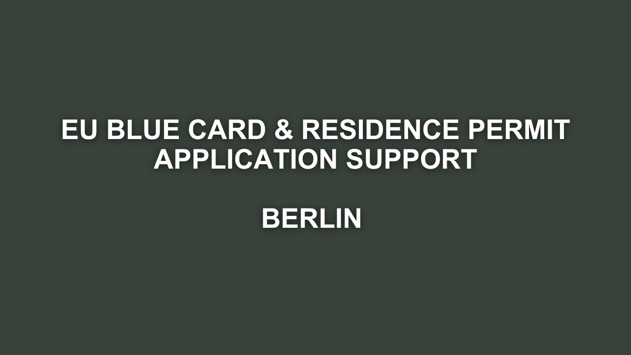 EU Blue Card Application Support in Berlin